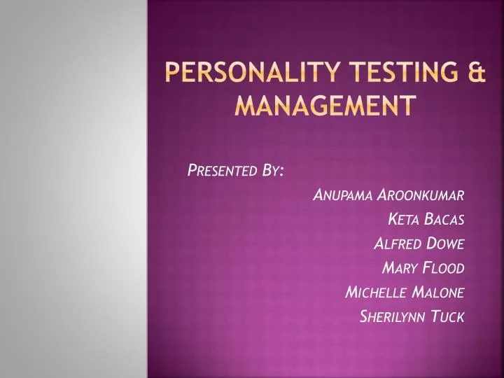 PPT - PERSONALITY TESTING & MANAGEMENT PowerPoint Presentation, free ...