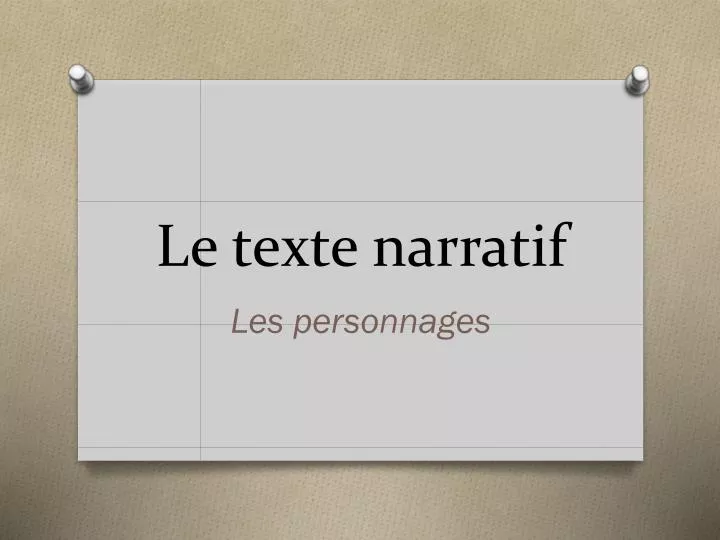 PPT - Le texte narratif PowerPoint Presentation, free download - ID:2175905