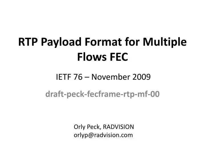 PPT - RTP Payload Format for Multiple Flows FEC PowerPoint Presentation ...