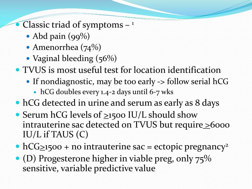 PPT - A. TVUS & serum hCG B. TVUS & urine hCG C. TAUS & serum hCG D ...