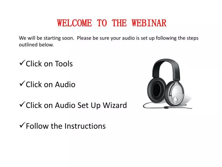PPT - WELCOME TO THE WEBINAR PowerPoint Presentation, free download ...