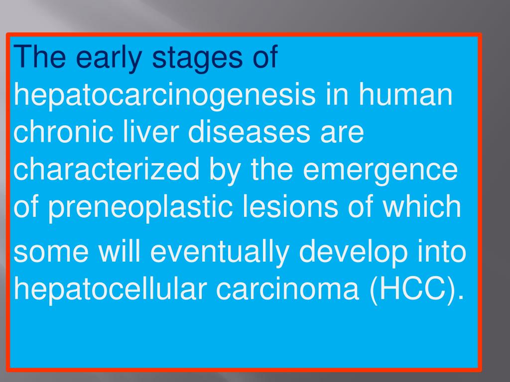 PPT - Preneoplastic lesions in human hepatocarcinogenesis PowerPoint ...