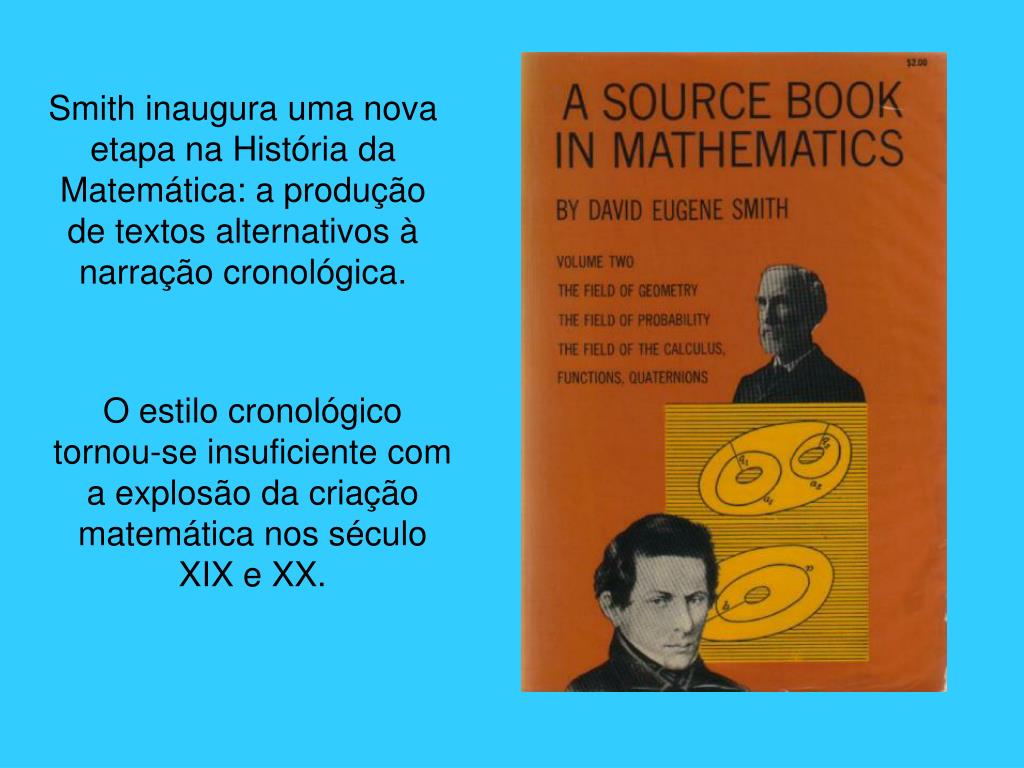 PPT - HISTÓRIA DA MATEMÁTICA I MAT 341 INTRODUÇÃO PARTE 3 Antonio ...