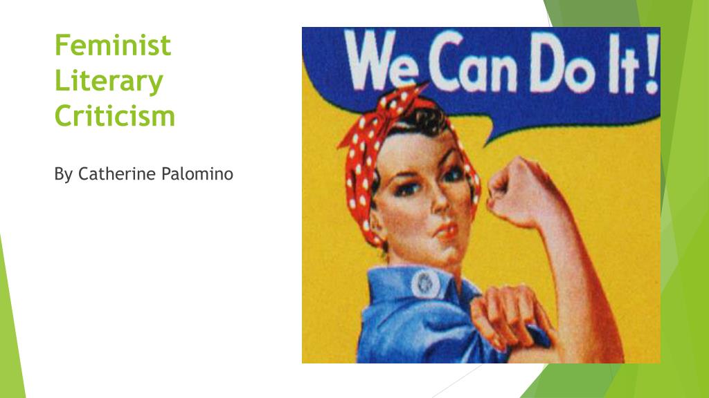 Ppt Feminist Literary Criticism Powerpoint Presentation Free
