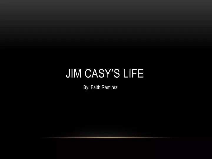 PPT - Jim Casy’s Life PowerPoint Presentation, free download - ID:2179447