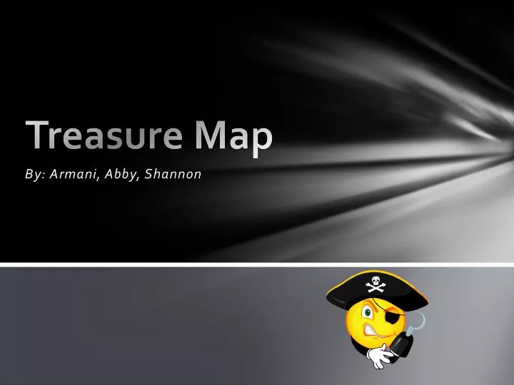 PPT - Treasure Map PowerPoint Presentation, free download - ID:2180539