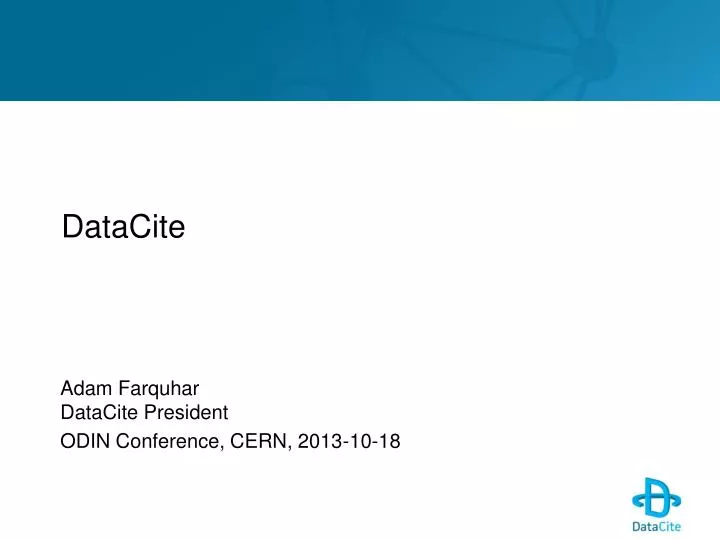 PPT - DataCite PowerPoint Presentation, free download - ID:2180902