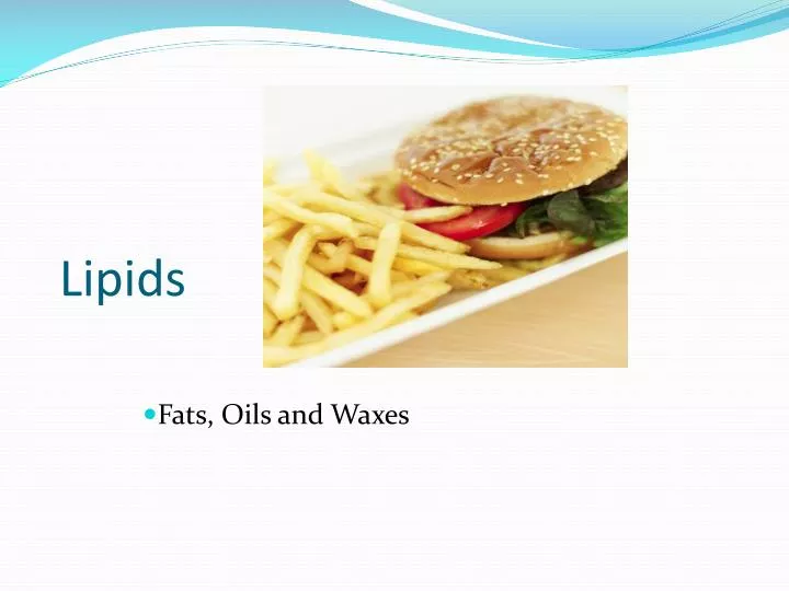 PPT - Lipids PowerPoint Presentation, free download - ID:2181142 PPT - Lipids PowerPoint Presentation, free download - ID:2181142