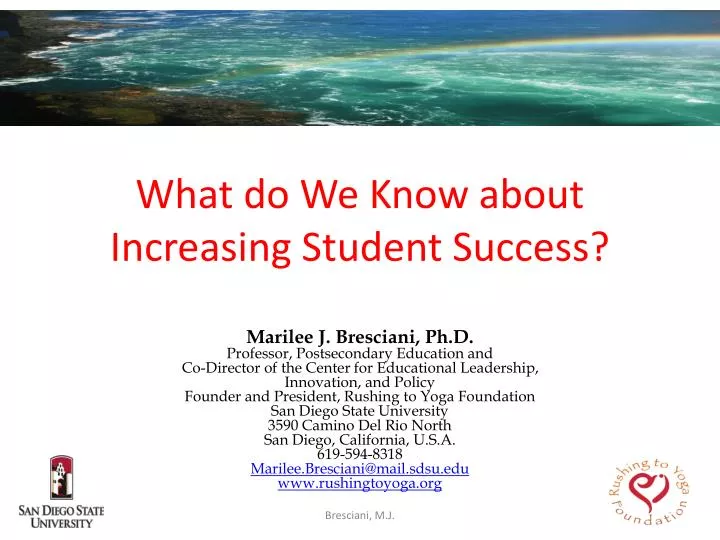 PPT - What do We Know about Increasing Student Success? PowerPoint ...