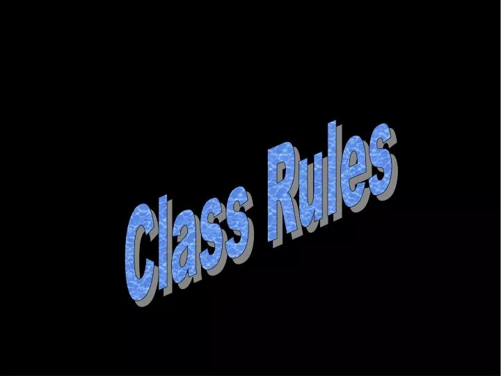 PPT - Class Rules PowerPoint Presentation, free download - ID:2182284