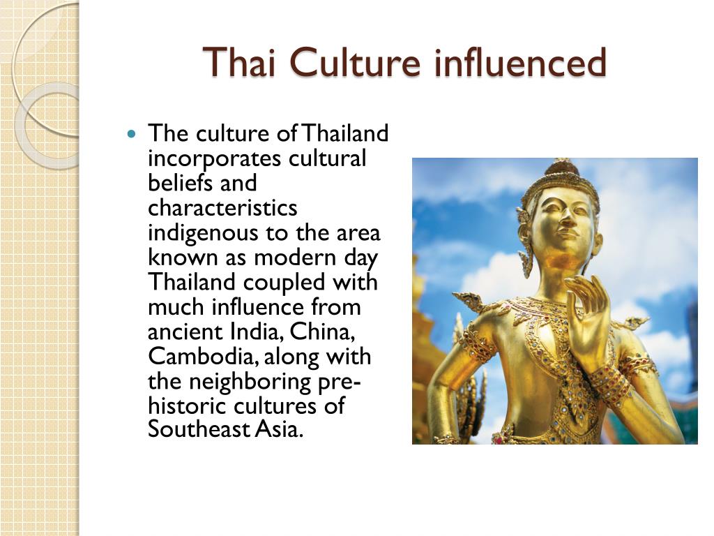 PPT - Thai Culture and the Culture of its Neighboring Countries ...