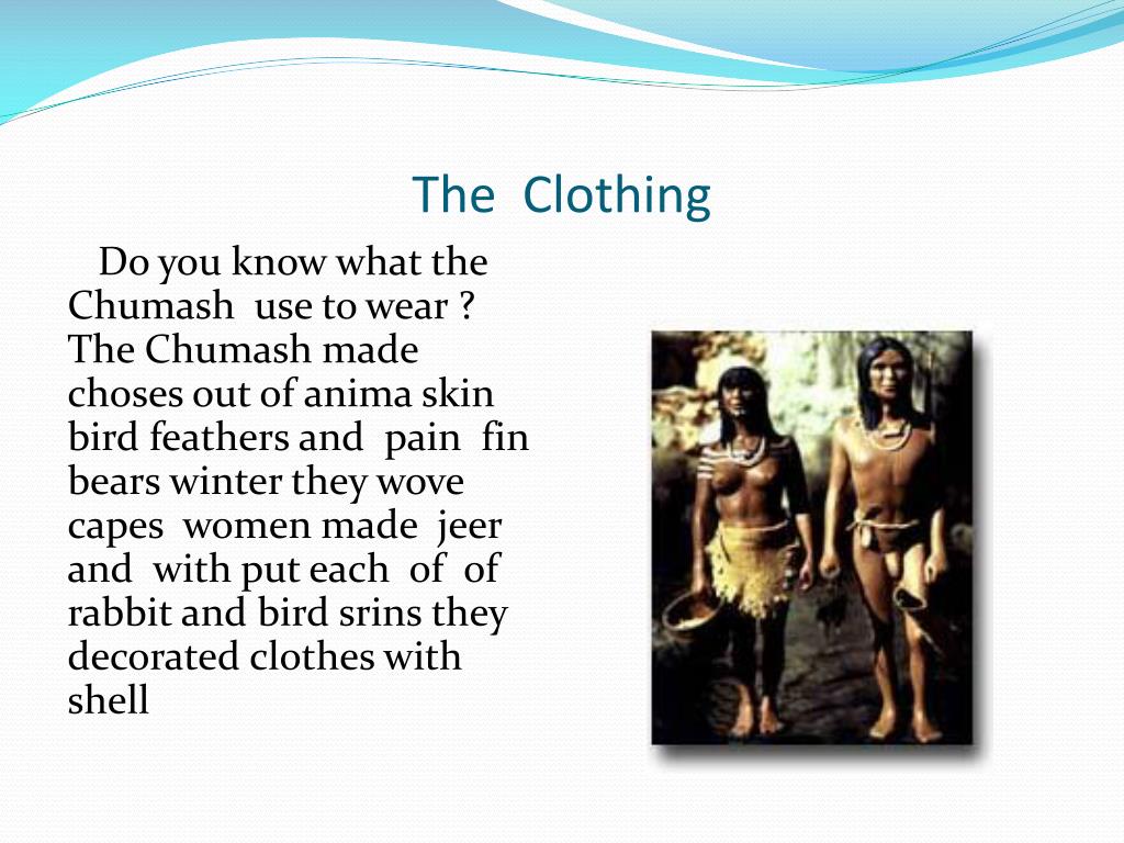 PPT - The Chumash A California Native American Tribe PowerPoint ...
