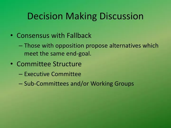 PPT - Decision Making Discussion PowerPoint Presentation, free download ...