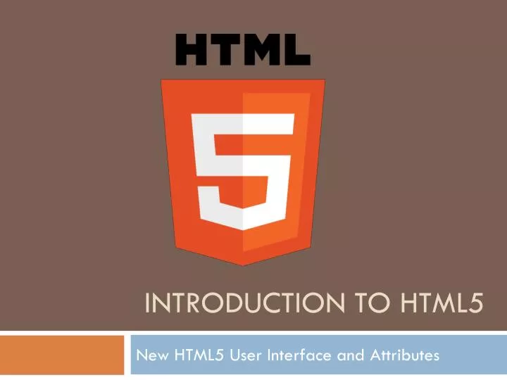PPT - Introduction to HTML5 PowerPoint Presentation, free download - ID ...