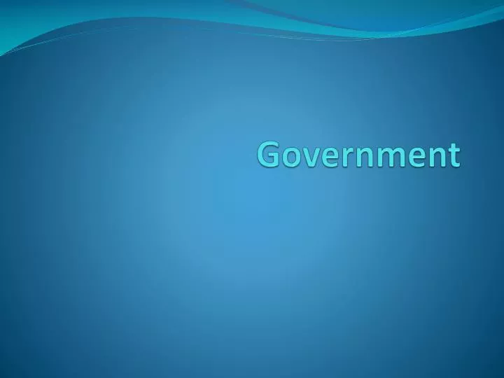 PPT - Government PowerPoint Presentation, free download - ID:2184087
