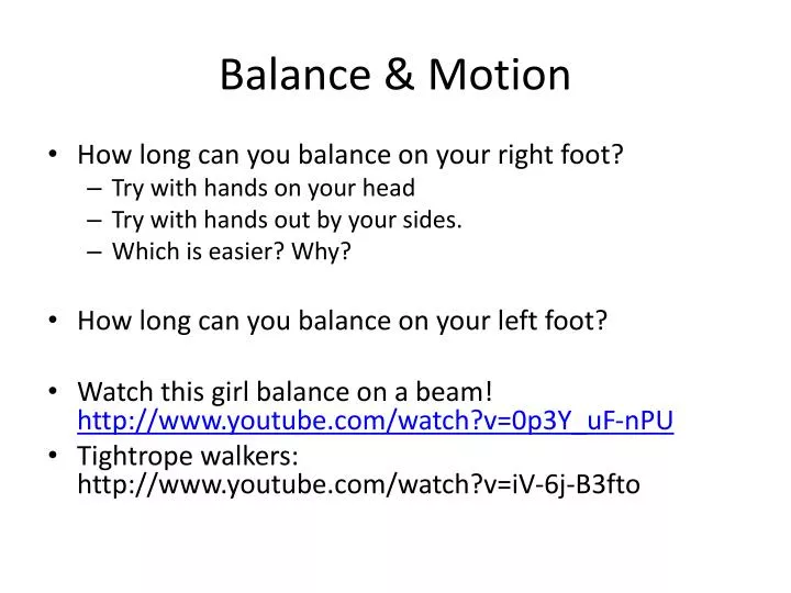 PPT - Balance & Motion PowerPoint Presentation, free download - ID:2184315