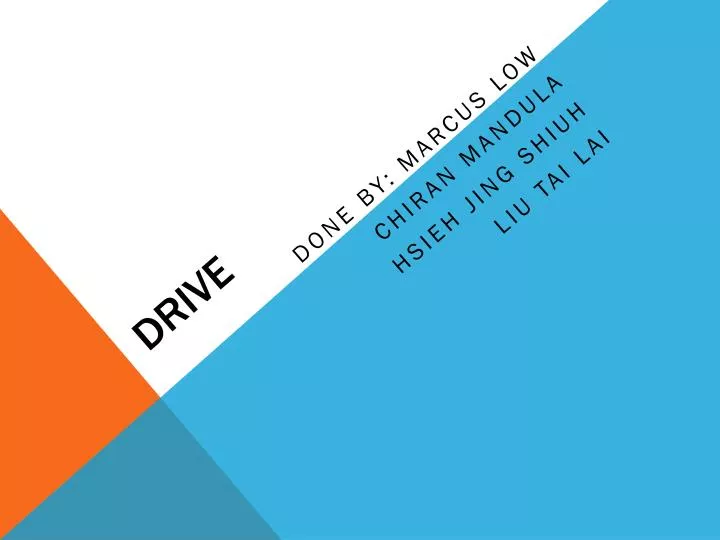 PPT - Drive PowerPoint Presentation, free download - ID:2184344