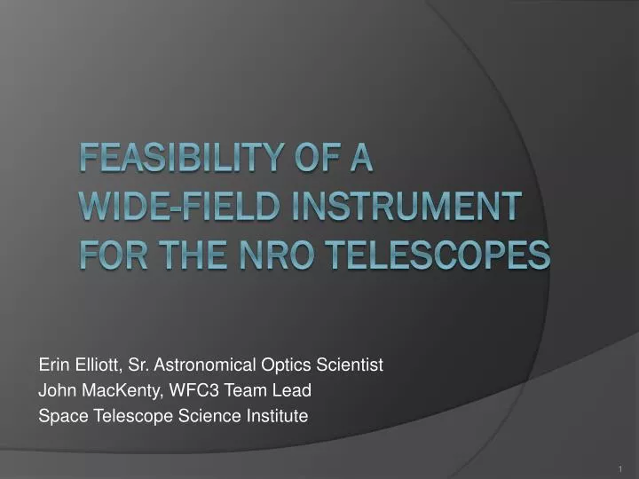 PPT - feasibility of A wide-field instrument for the NRO telescopes ...