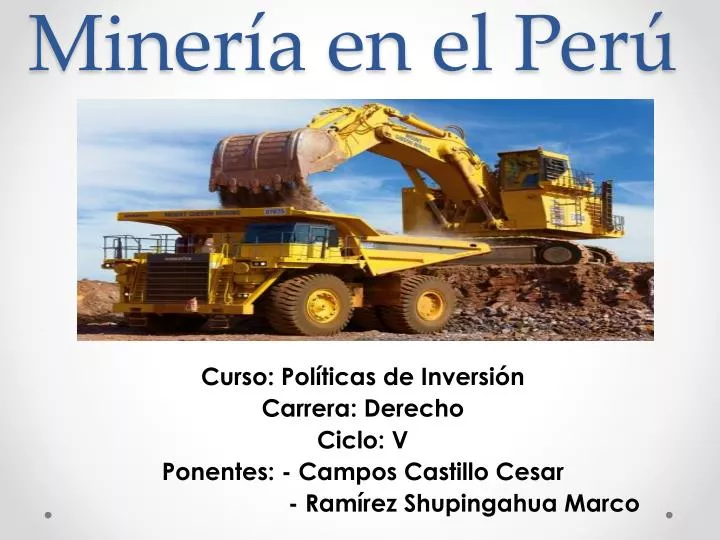 PPT - Minería en el Perú PowerPoint Presentation, free download - ID ...