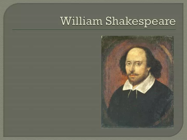 PPT - William Shakespeare PowerPoint Presentation, free download - ID ...