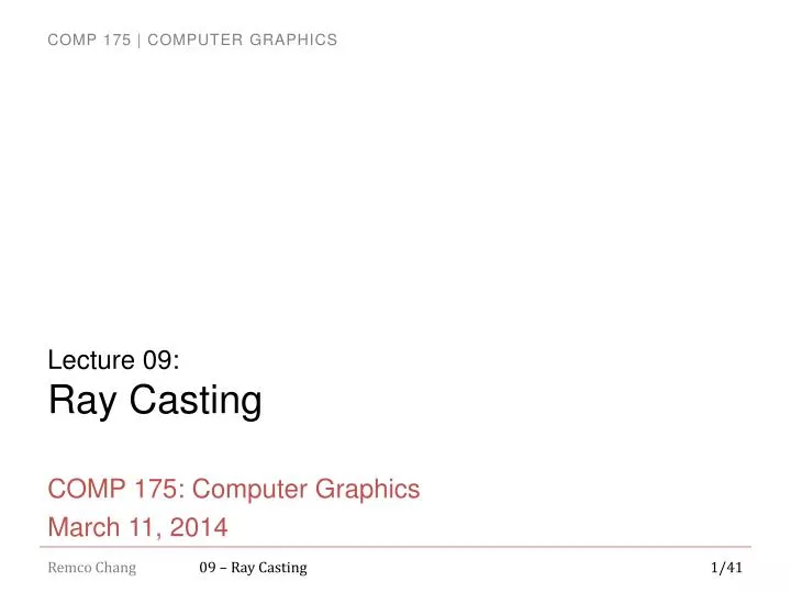 PPT - Lecture 09: Ray Casting PowerPoint Presentation, free download ...