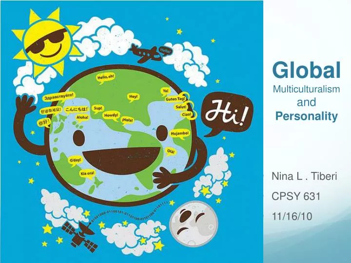 PPT - Global Multiculturalism and Personality PowerPoint Presentation ...