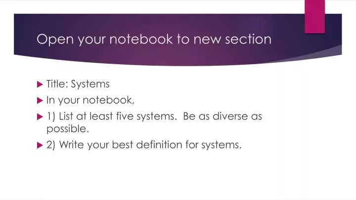 PPT - Open your notebook to new section PowerPoint Presentation, free ...