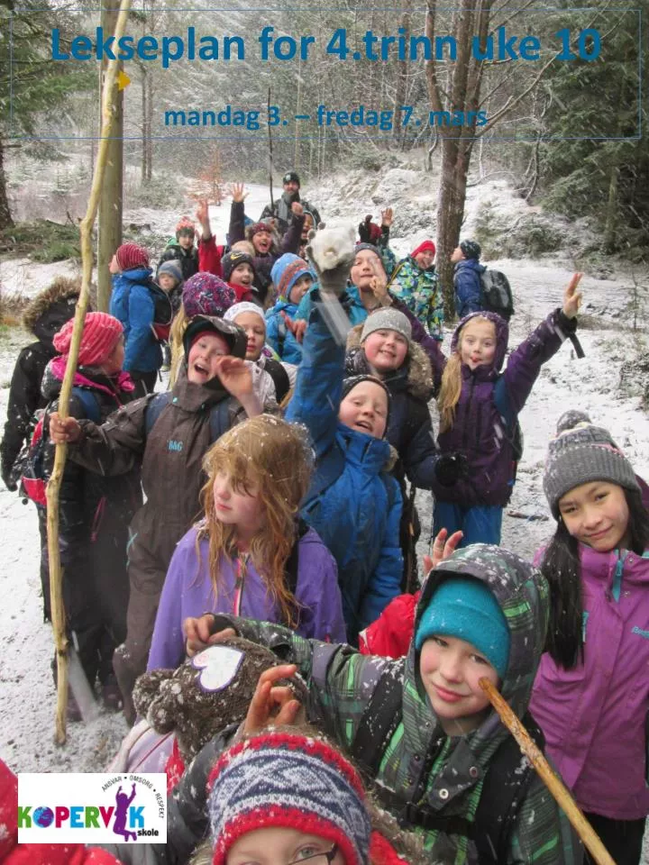Ppt Lekseplan For 4 Trinn Uke 10 Mandag 3 Fredag 7 Mars