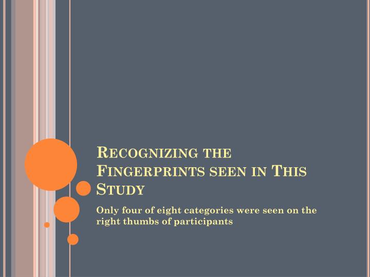 PPT - Are Fingerprint Patterns Inherited Genetically? PowerPoint ...
