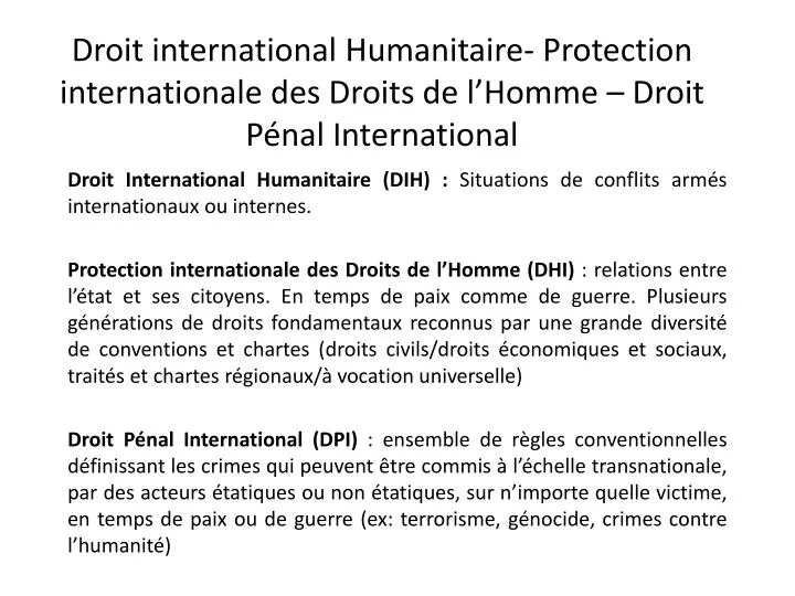PPT - Droit International Humanitaire (DIH) : Situations de conflits ... PPT - Droit International Humanitaire (DIH) : Situations de conflits ...