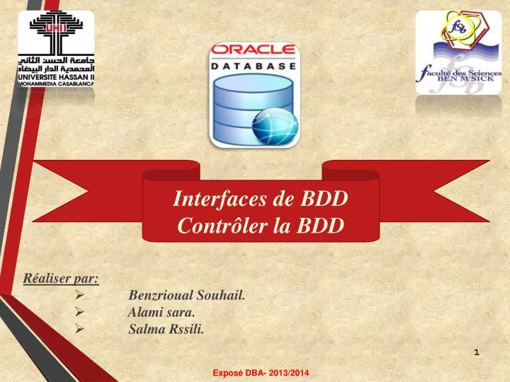 PPT - Exposé DBA- 2013/2014 PowerPoint Presentation, free download - ID ...