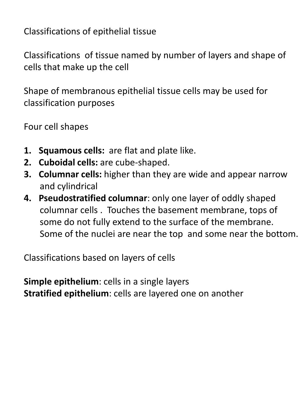 PPT - Tissue divided into four subtypes Epithelial tissue: covers and ...