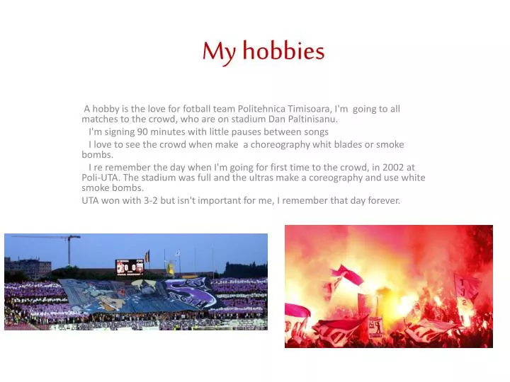 PPT - My hobbies PowerPoint Presentation, free download - ID:2189026