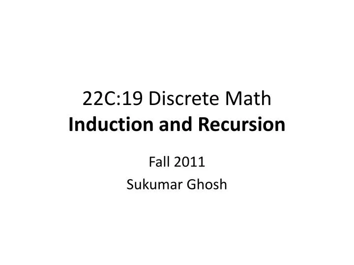 Ppt 22c 19 Discrete Math Induction And Recursion Powerpoint