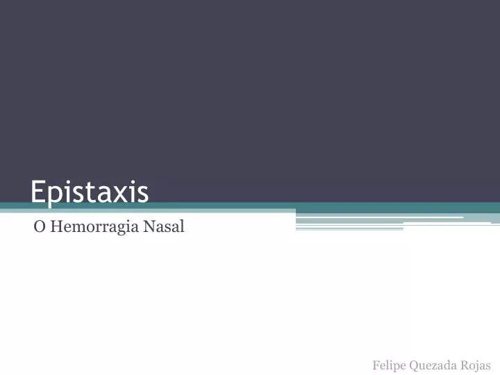 PPT - Epistaxis PowerPoint Presentation, free download - ID:2189534