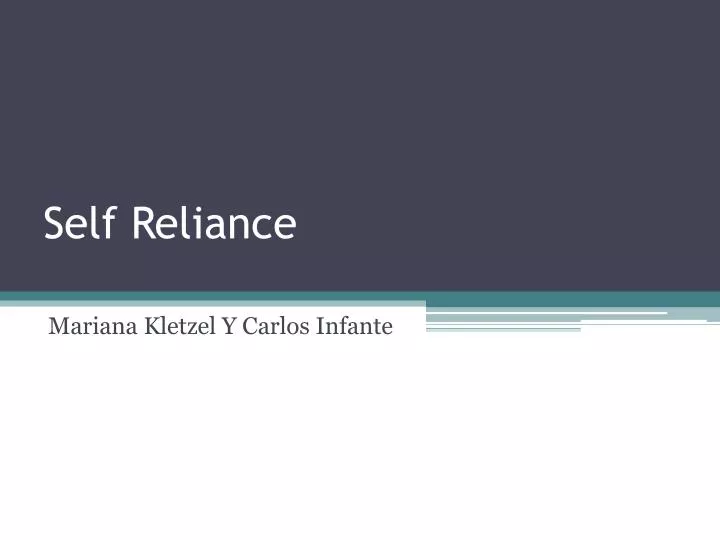 PPT - Self Reliance PowerPoint Presentation, free download - ID:2190221