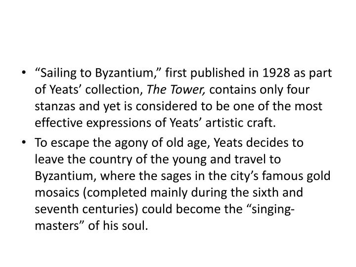 PPT - Sailing to Byzantium PowerPoint Presentation - ID:2190515