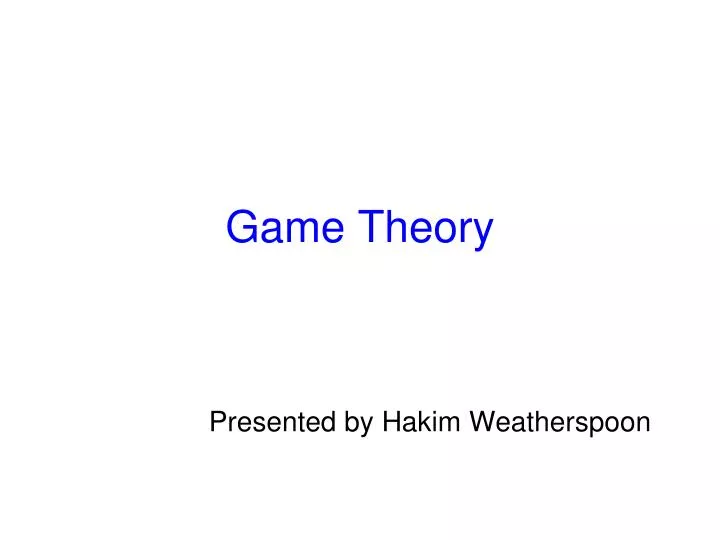 PPT - Game Theory PowerPoint Presentation, free download - ID:2192570