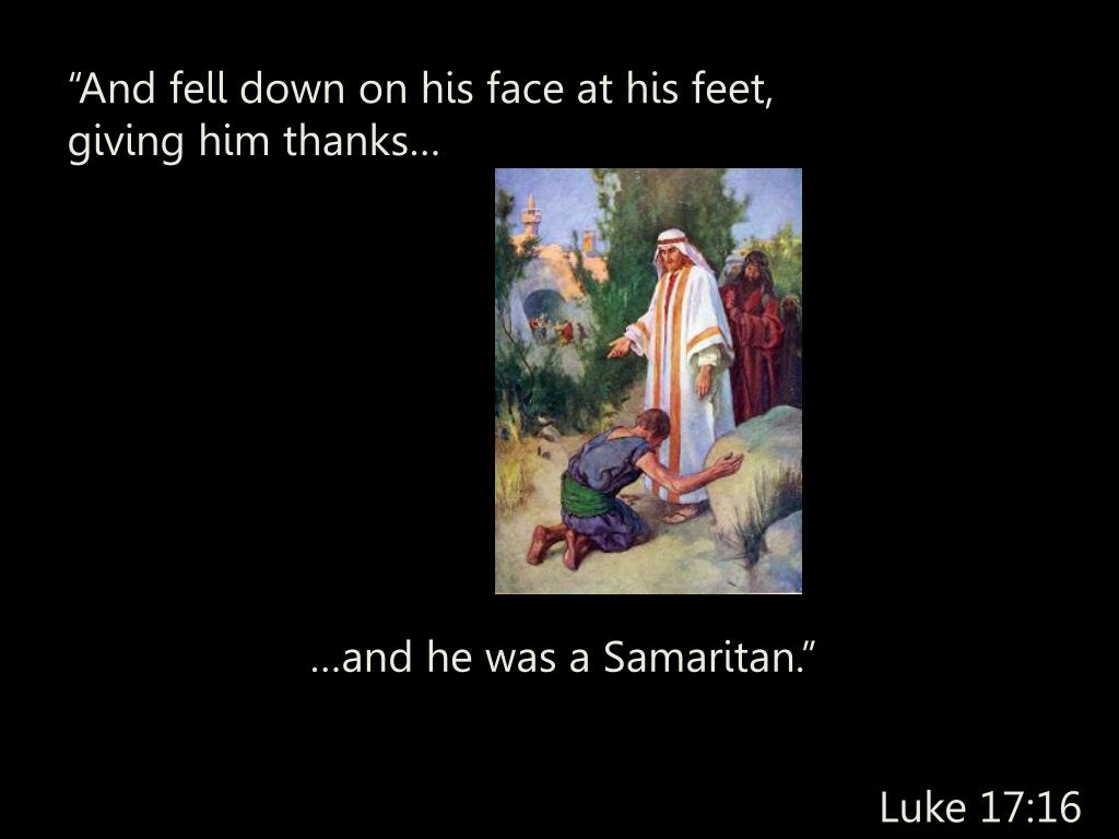 PPT - “…thy faith hath made thee whole.” Luke 17:11-19 PowerPoint ...
