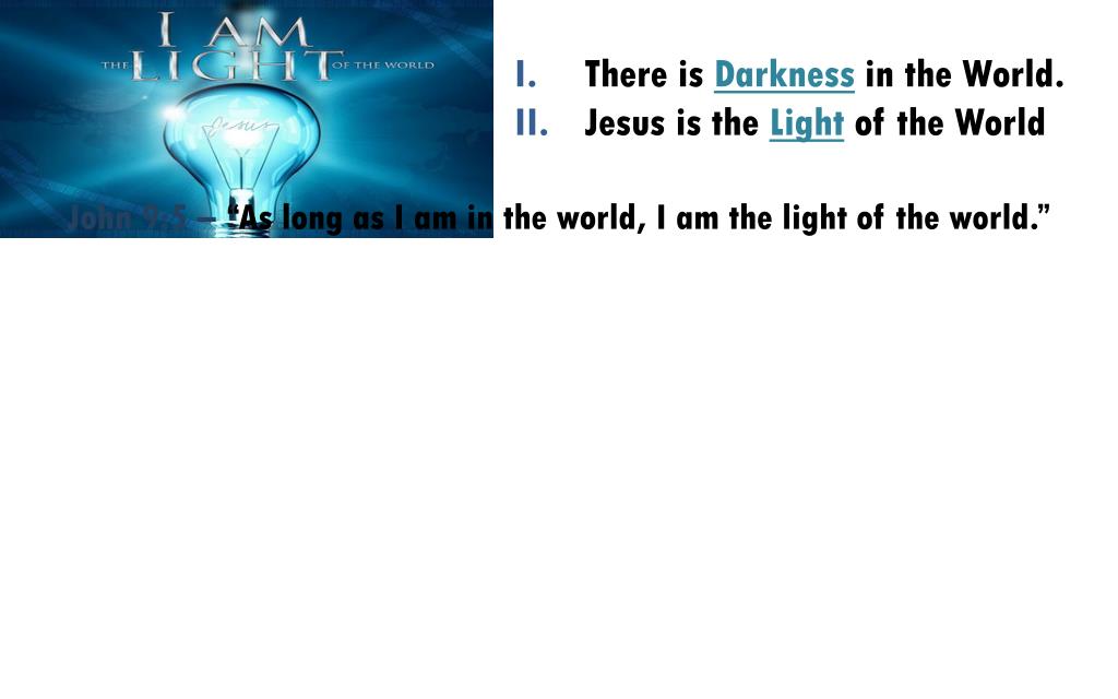 PPT - “I am the bread of life” – John 6:35 “I am the light of the world ...