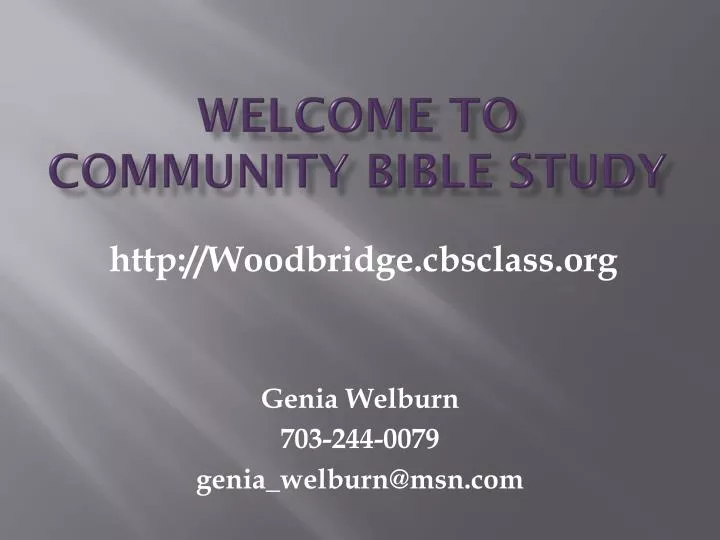 PPT - Welcome to Community bible study PowerPoint Presentation, free ...