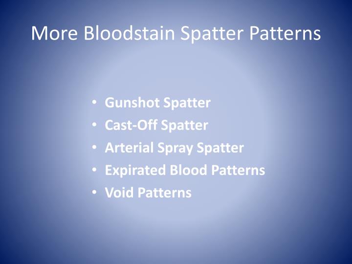 PPT - Bloodstain Pattern Analysis PowerPoint Presentation - ID:2193218