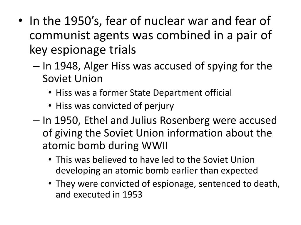 PPT - Espionage Trials and Cultural Shifts in the 1950s: Hiss and the ...