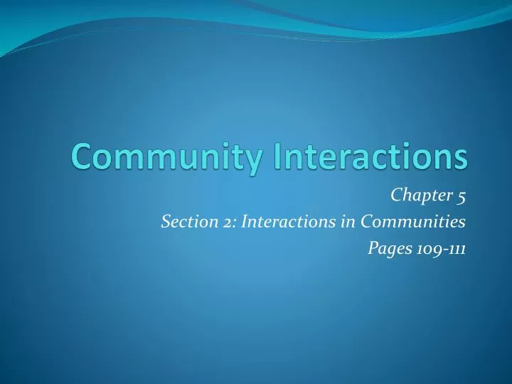 PPT - Community Interactions PowerPoint Presentation, free download ...