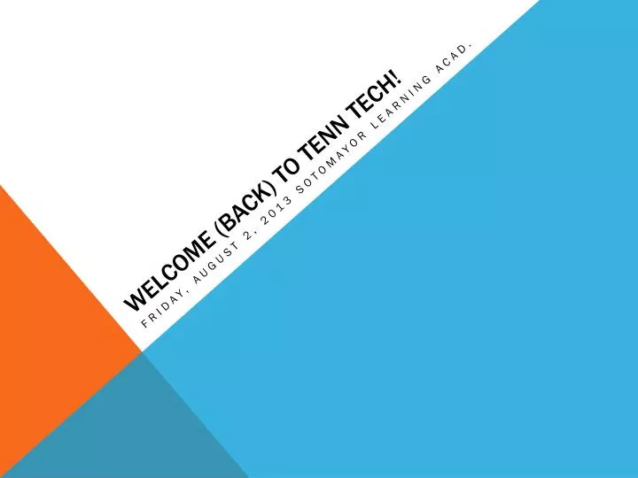 PPT - Welcome ( BACk ) to tenn tech! PowerPoint Presentation, free ...