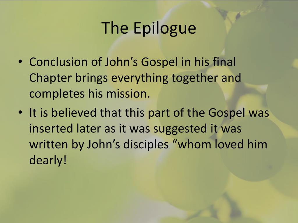 PPT - Saint John’s Gospel The Book of Glory and The Epilogue PowerPoint ...