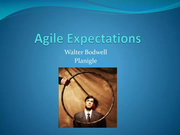PPT - Agile Expectations PowerPoint Presentation, free download - ID ...