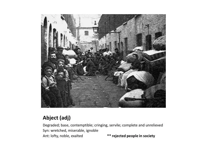 PPT - Abject ( adj ) PowerPoint Presentation, free download - ID:2197379