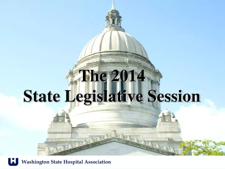 PPT - The 2014 State Legislative Session PowerPoint Presentation, free ...