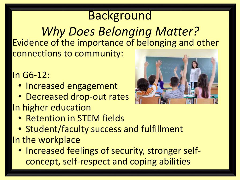 PPT - Understanding Belonging to Improve Persistence: A Gende r Study ...